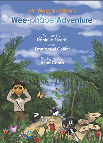 Mr Wee and Boo's Wee-phabet Adventure eBook : Rivera, Danielle, Colliot ...