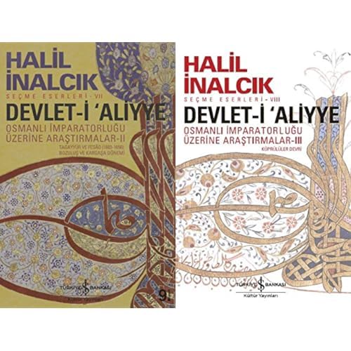 Devlet-i Aliyye - II: Osmanlı İmparatorluğu Üzerine Araştırmalar II ...