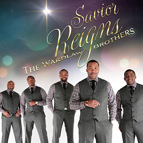 Play Savior Reigns by The Wardlaw Brothers on Amazon Music Unlimited