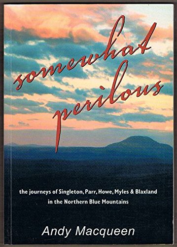 Somewhat Perilous: Andy Macqueen: 9780646438276: Amazon.com: Books
