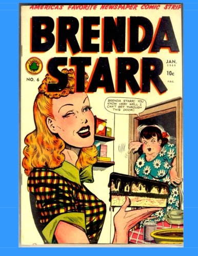 Brenda Starr #6: Brenda Starr, Reporter: Limited, Superior Comics ...