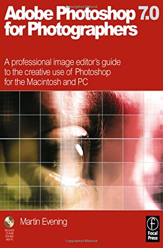 Buy Adobe Photoshop 7.0 for Photographers: A professional image editor ...