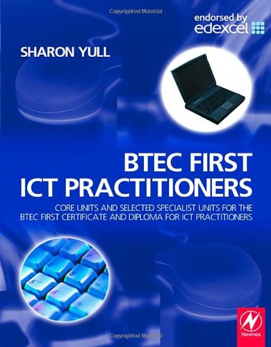 Btec First Ict Practitioners Core Units And Selected Specialist Units | Desertcart INDIA