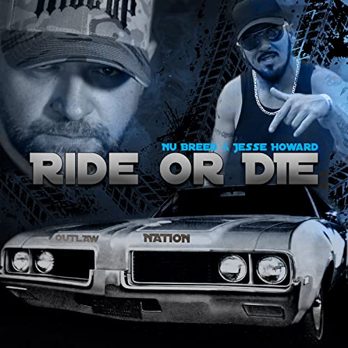 Ride or Die by Nu Breed and Jesse Howard on Amazon Music - Amazon.com