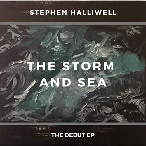 Amazon.com: The Storm and Sea EP : Stephen Halliwell: Digital Music