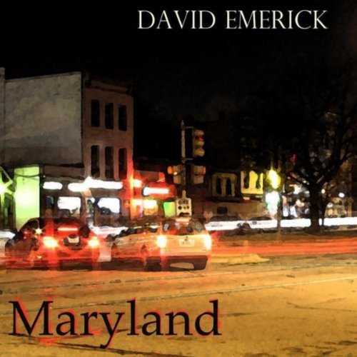 Play Maryland by David Emerick on Amazon Music