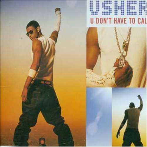 Usher - U Don't Have to Call - Amazon.com Music