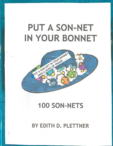 Amazon | Put A Son-Net In Your Bonnet: 100 Son-Nets (English Edition ...