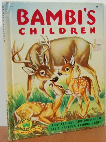Bambi's Children: Adapted and Abridged from Felix Salten's Famous Story ...