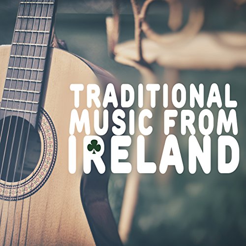 Play Traditional Music from Ireland by Irish Sounds, Traditional ...