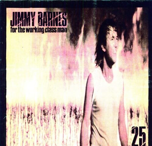 BARNES,JIMMY - For the Working Class Man - Amazon.com Music