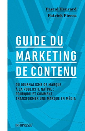 Amazon.fr - Guide du marketing de contenu - Henrard Pascal, Pierra ...