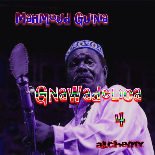 Play Gnawadelica, vol. 4 (Volume 4) by Mahmoud Guinia on Amazon Music