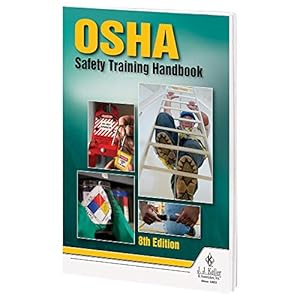 9781680085358: OSHA Safety Training Handbook, 8th Edition (5.25"W x 8. ...