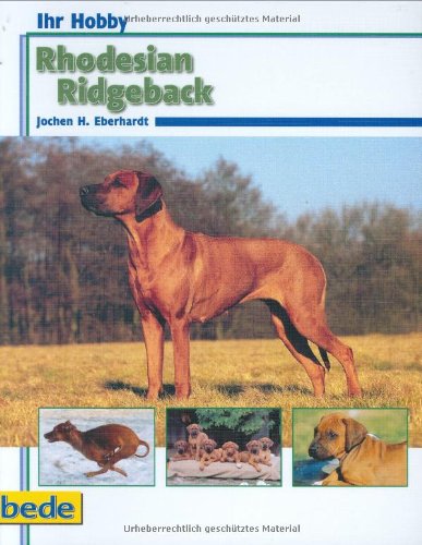 Amazon.com: Ihr Hobby Rhodesian Ridgeback: 9783898600835: Jochen H ...