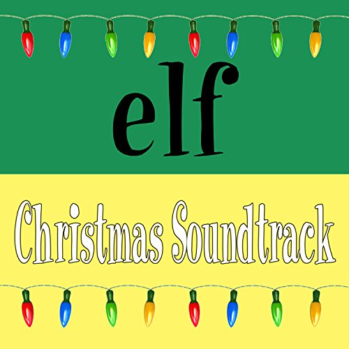 Play Elf Christmas Soundtrack by VARIOUS ARTISTS on Amazon Music