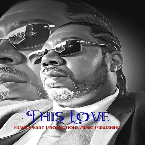 Play This Love by Frank Perry Productions Music Publishing on Amazon Music