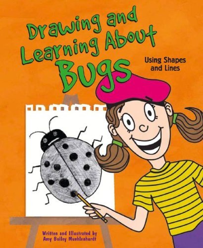 Drawing and Learning About Bugs: Using Shapes and Lines (Sketch It ...