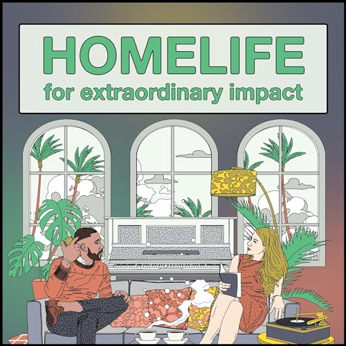 Homelife for Extraordinary Impact : Matt & Lindsay Barrios: Amazon.in ...