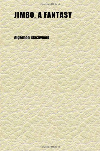 Publication: Jimbo, a Fantasy