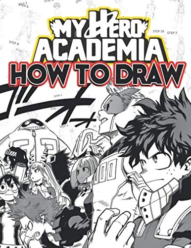 NEW-How To Draw My Hero Academia: Learn To Draw My Hero Academia With ...