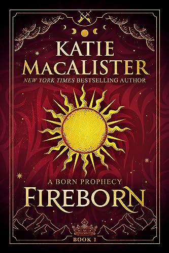 Amazon.com: Fireborn (A Born Prophecy Book 1) eBook : MacAlister, Katie ...