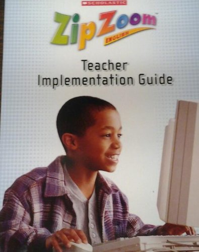 Zip Zoom English - Teacher Implementation Guide (Scholastic): Rosamund ...