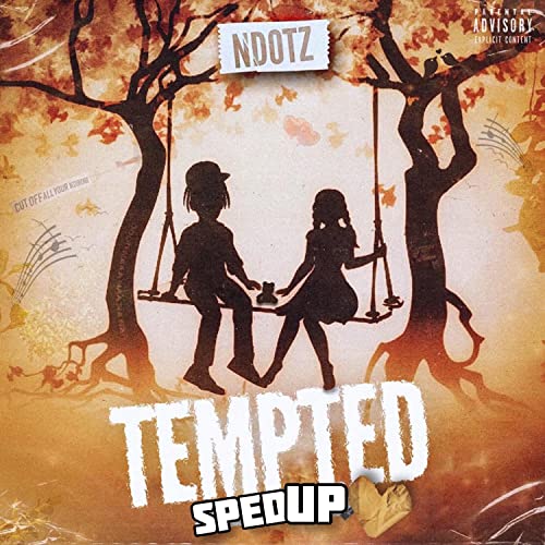 Tempted (Sped up) by Ndotz on Amazon Prime Music