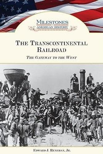 Amazon.com: The Transcontinental Railroad: The Gateway to the West ...