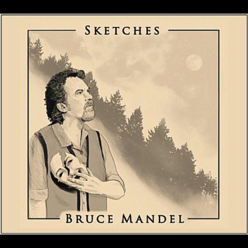 Play Sketches by Bruce Mandel on Amazon Music