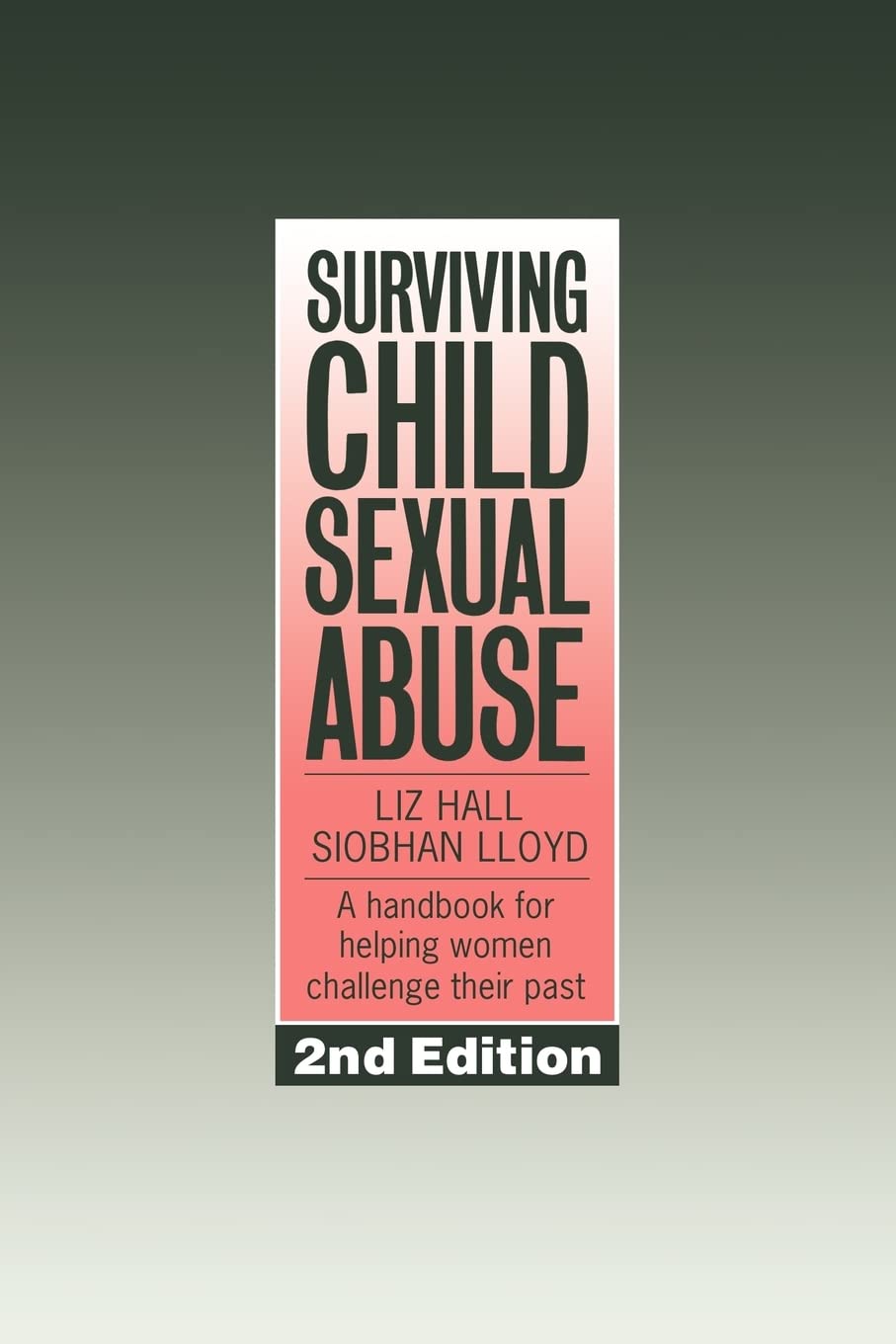 Amazon.com: Surviving Child Sexual Abuse: A Handbook For Helping Women ...