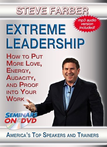 Amazon.com: Extreme Leadership - How to Put More Love, Energy, Audacity ...
