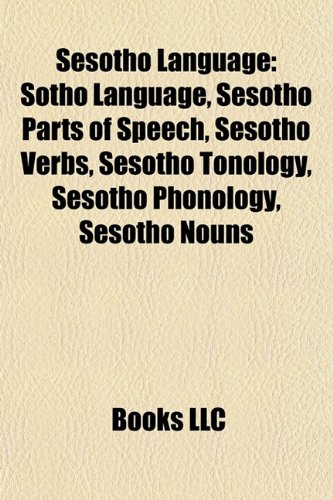 Sesotho language: Sotho language, Sesotho parts of speech, Sesotho ...