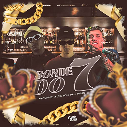 Play Bonde do 7 by Mc BD, Billy waah & Marcinho VL on Amazon Music ...