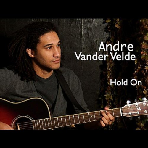 Play Hold On by Andre Vander Velde on Amazon Music