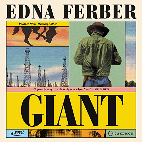 Amazon.com: Giant: A Novel (Audible Audio Edition): Edna Ferber ...