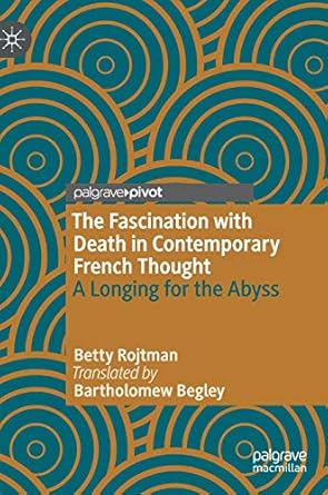 Amazon.com: The Fascination with Death in Contemporary French Thought ...