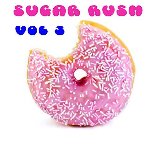 Amazon.com: Sugar Rush Vol. 3 : System Recordings: Digital Music