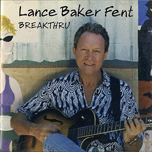 Play Breakthru by Lance Baker Fent on Amazon Music
