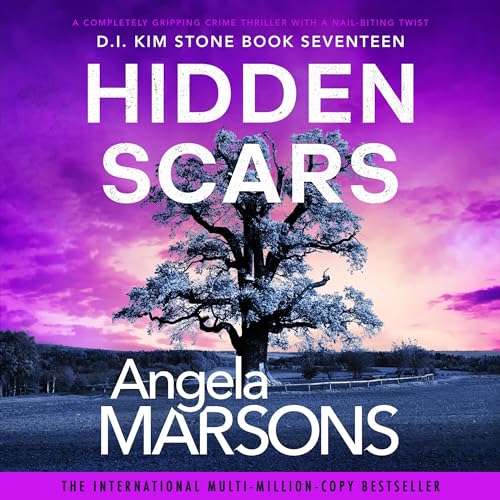 Hidden Scars: Detective Kim Stone, Book 17 (Audible Audio Edition ...