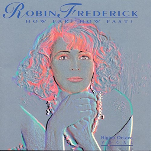 Amazon.com: How Far? How Fast? : Robin Frederick: Digital Music