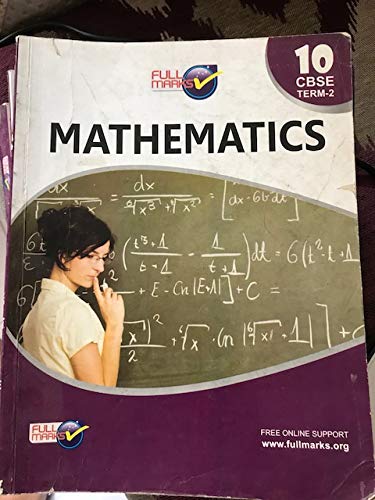 Full Marks MATHEMATICS CBSE Class X Term 2 : Amazon.in: Books