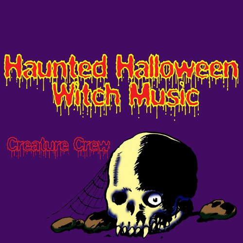 Play Haunted Halloween Witch Music by Creature Crew on Amazon Music
