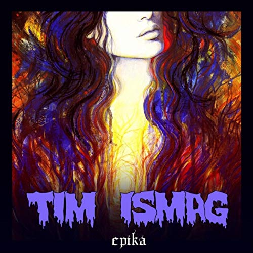 Amazon.com: Epika [Explicit] : Tim Ismag: Digital Music