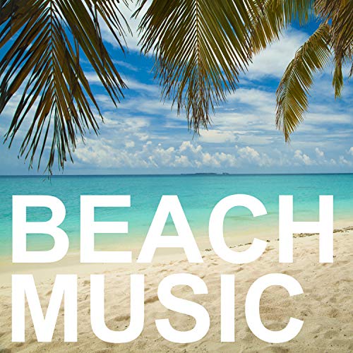 Beach Music di VARIOUS ARTISTS su Amazon Music Unlimited
