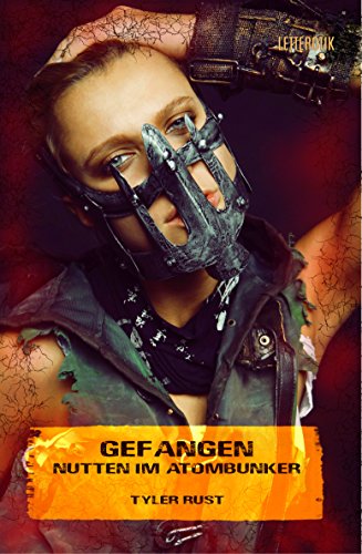 Gefangen - Nutten im Atombunker: Eine dystopische SF-Geschichte mit expliziten Szenen eBook ...