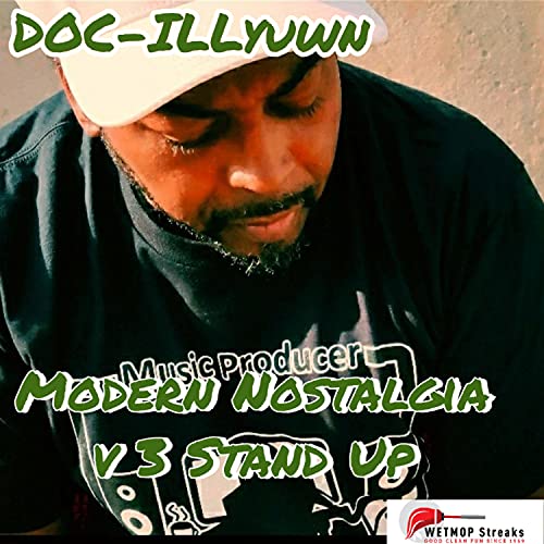 Play Modern Nostalgia V.3 Stand Up by DOC-Illyuwn on Amazon Music
