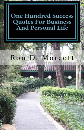 One Hundred Success Quotes For Business And Personal Life: When success ...