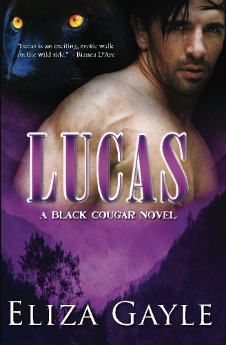 Amazon.co.jp: Lucas (Black Cougar) : Gayle, Eliza: 洋書
