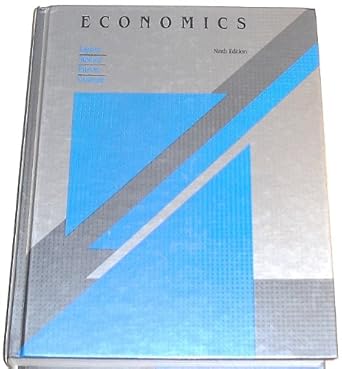 Economics: Richard G. Lipsey, Peter O. Steiner, Douglas D. Purvis, Paul ...